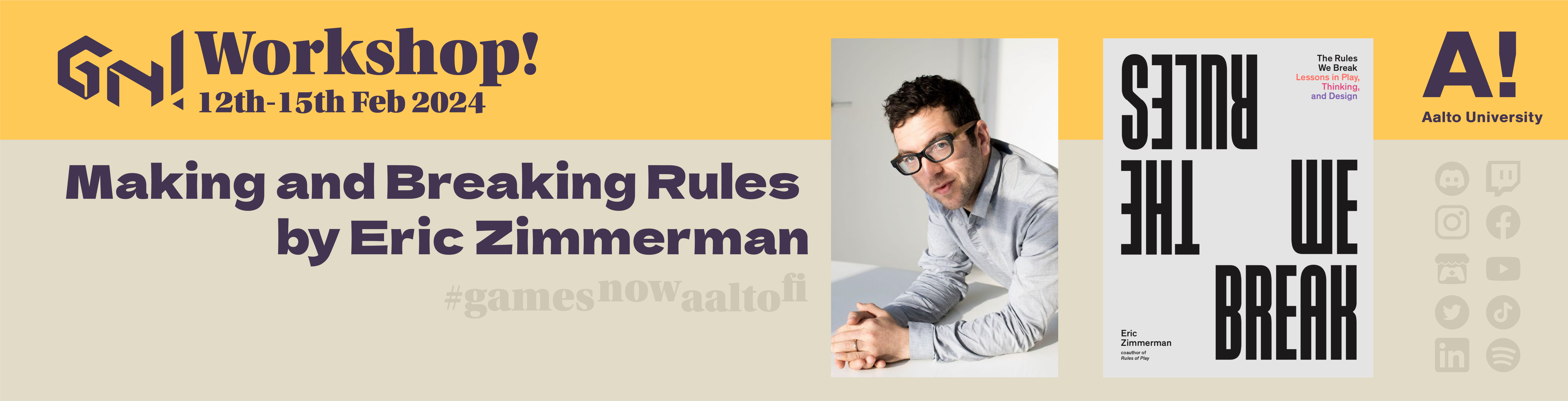 GN! Workshop: Making and Breaking Rules by Eric Zimmerman